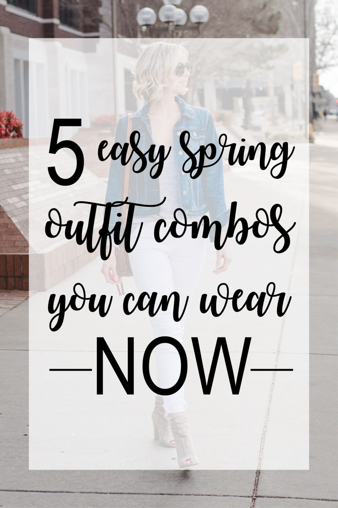 5 Easy Spring Outfit Combos You Can Wear Now - Straight A Style