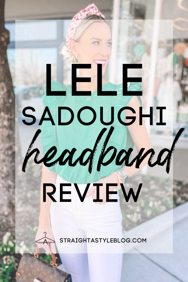Lele Sadoughi Headband Review - Are They Worth It? - Straight A Style